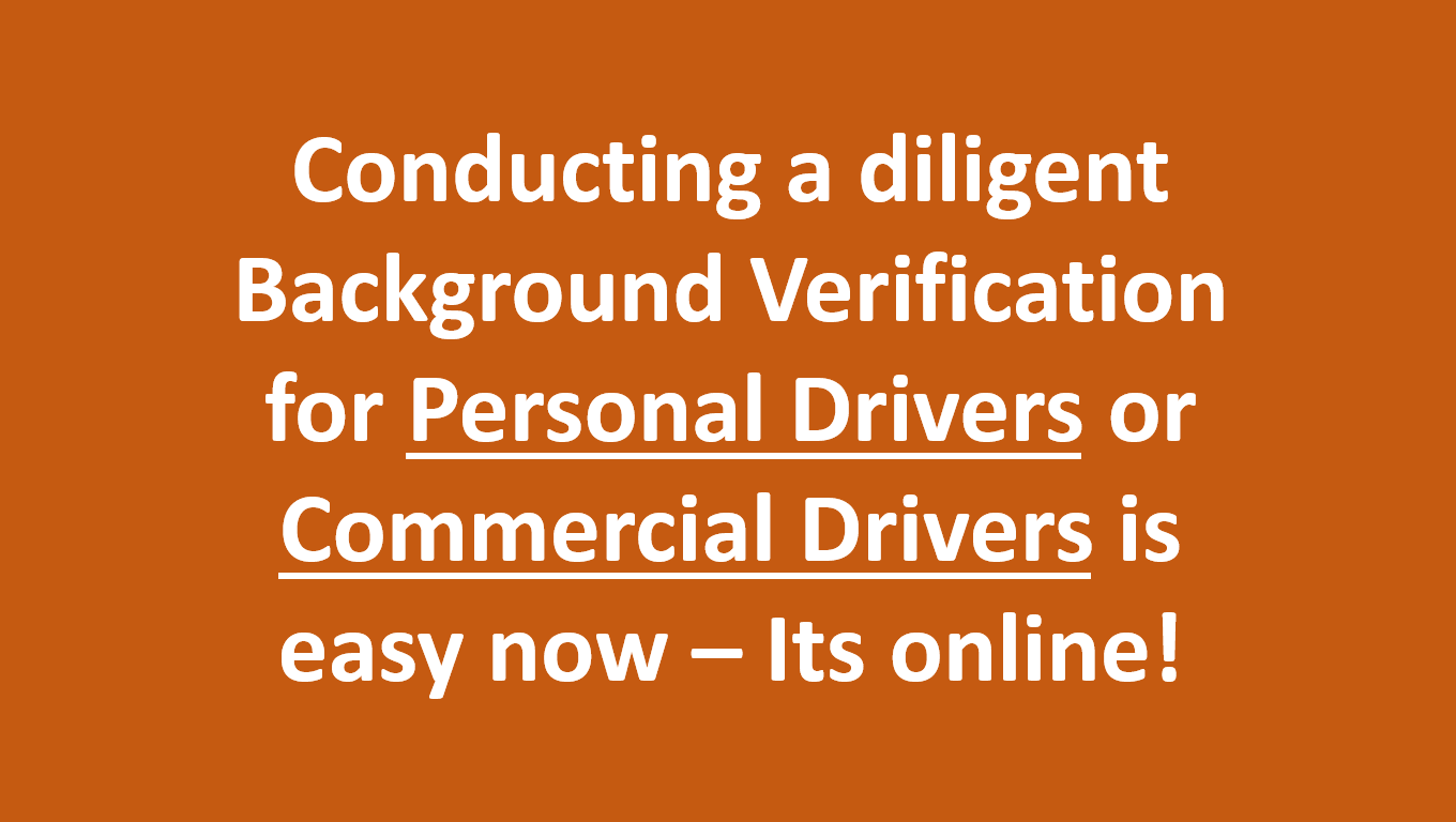 Verification for Drivers is online, easy & simple. Know how?
